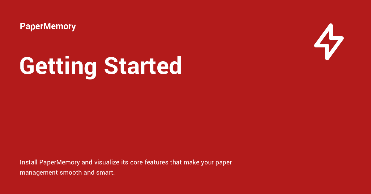 Getting Started - PaperMemory